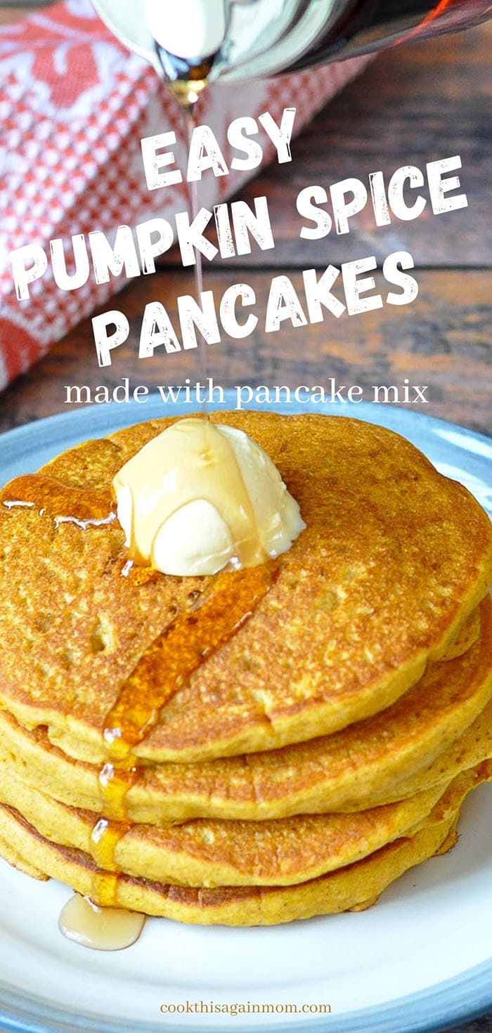 Easy Pumpkin Pancakes (w/pancake mix) - Cook This Again Mom