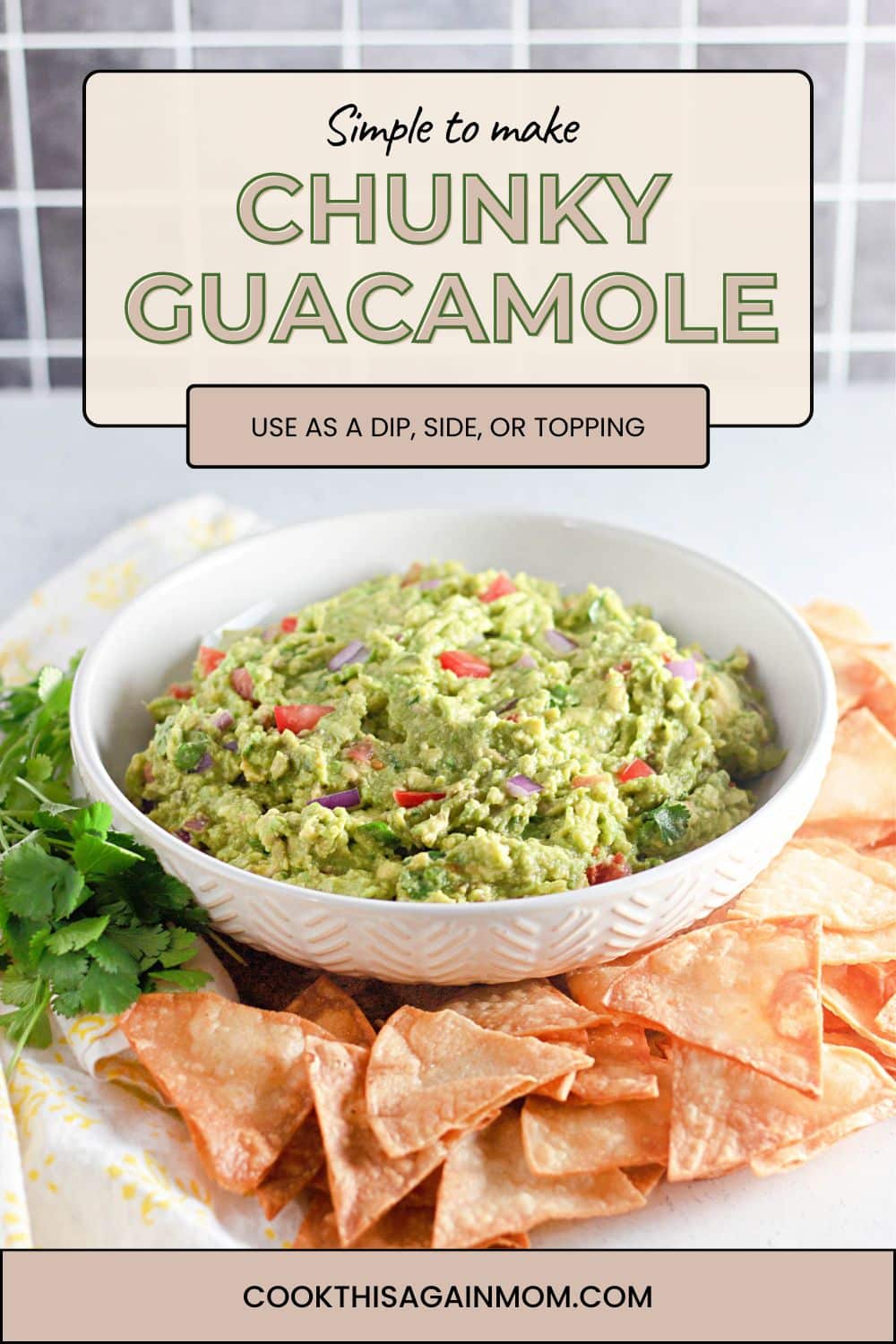 Chunky Guacamole Recipe - Cook This Again Mom