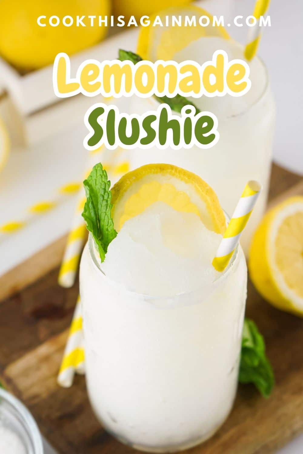 Simple Lemonade Slushies - Cook This Again Mom