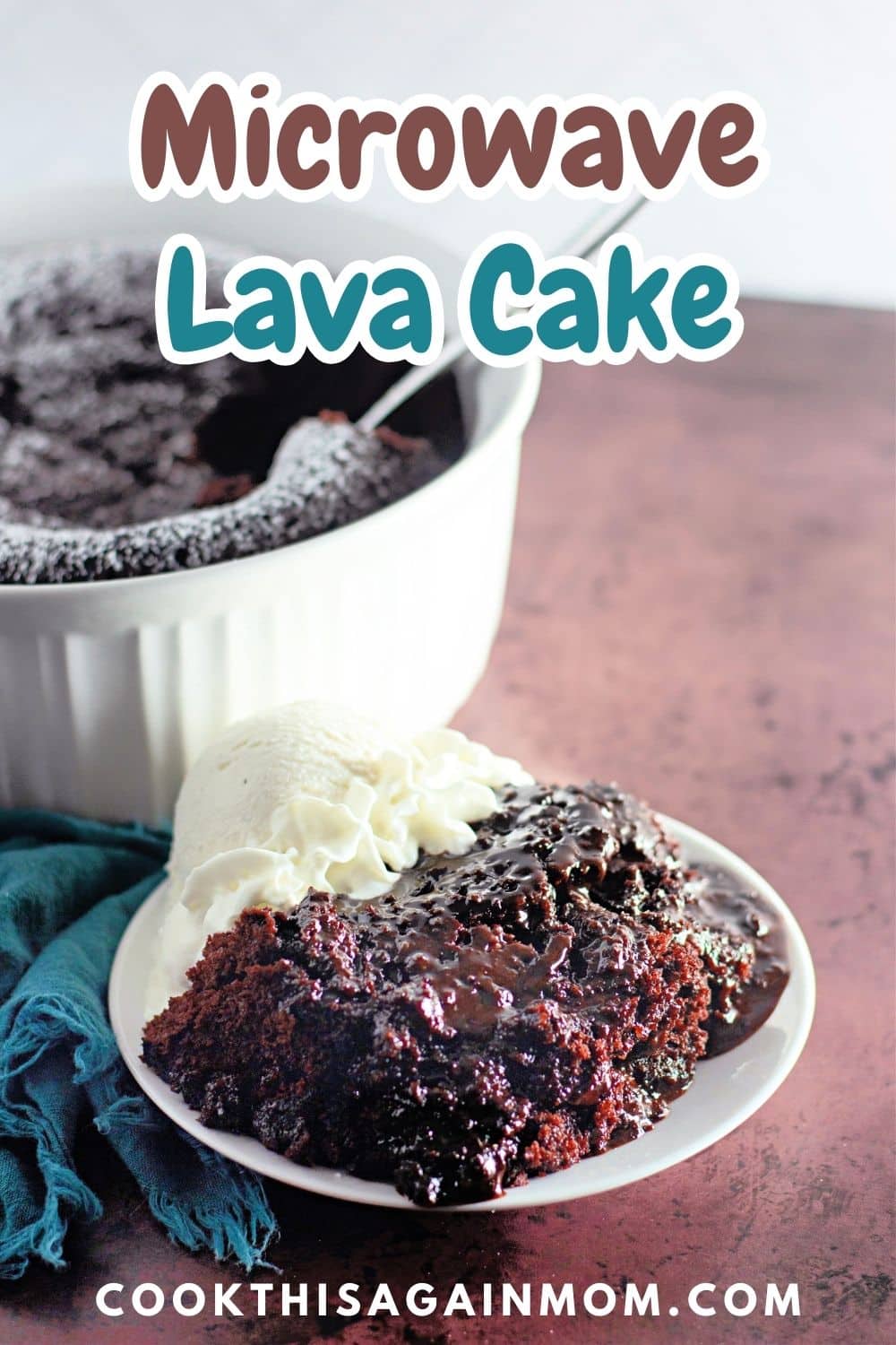 Microwave Lava Cake - Cook This Again Mom