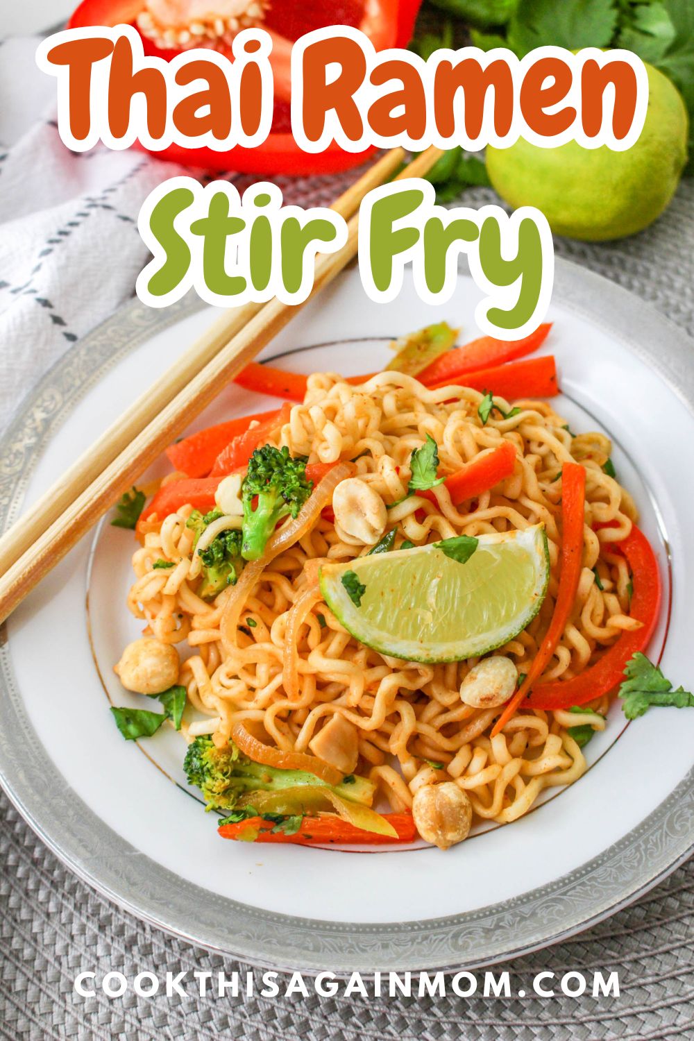 Thai Ramen Stir Fry - Cook This Again Mom
